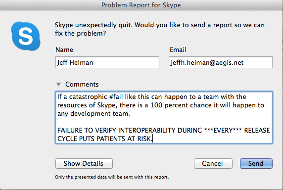 Skype: Poster Child for Continuous Interoperability Testing – AEGIS.net ... Skype: Poster Child for Continuous Interoperability Testing – AEGIS.net ...